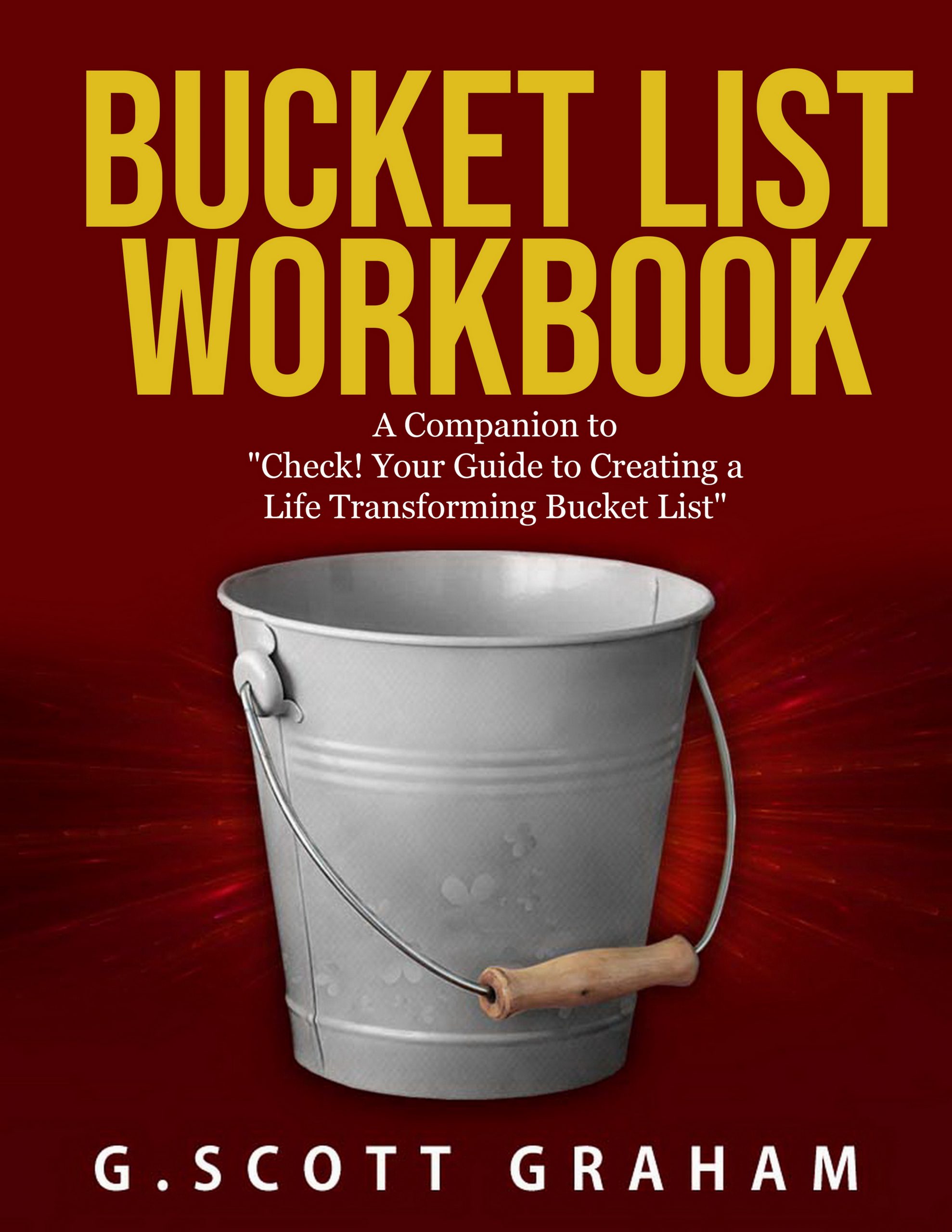 The Life Transforming Bucket List